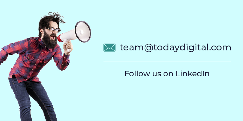 Contact us - Today Digital